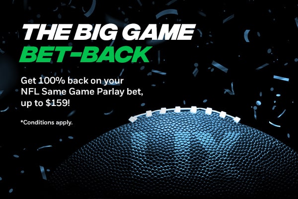 The Big Game Bet Back | PlayNow.com